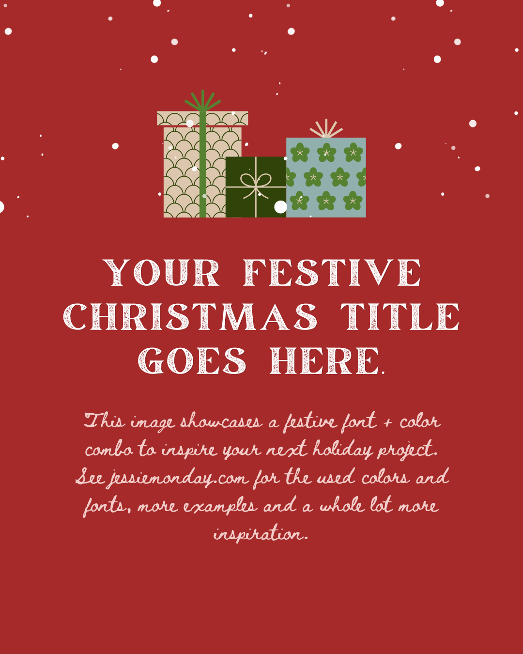 Christmas fonts and colors - inspiration and examples - Jessie Monday